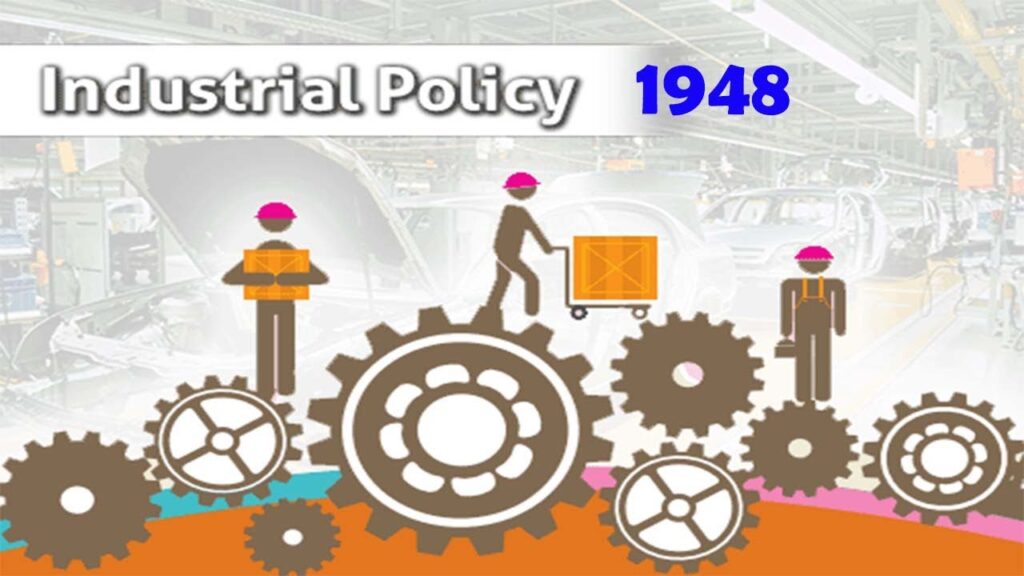 1948 industrial policy in india - Amoghavarsha IAS Academy