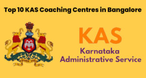 Top 10 KAS Coaching Centres in Bangalore