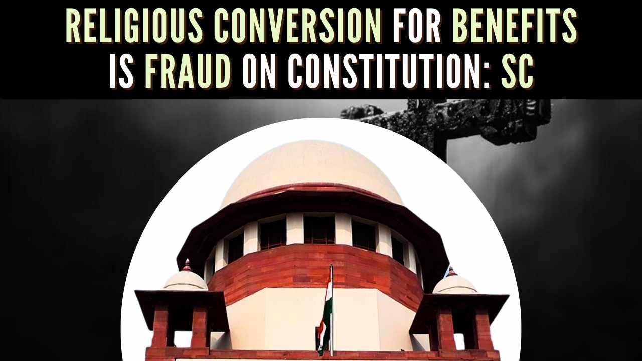 Conversion for benefits is fraud on Constitution – SC - Amoghavarsha ...